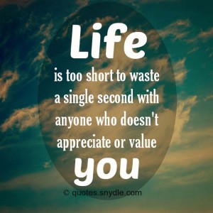 40 Amazing Life is Too Short Quotes and Sayings with Images – Quotes ...