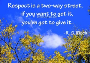 Quotes about Respect With Images – Quotes and Sayings
