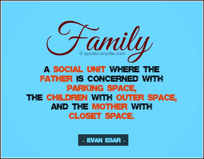 Funny Family Quotes And Sayings With Images Quotes And Sayings Funny Family Quotes And Sayings With Images Quotes And Sayings